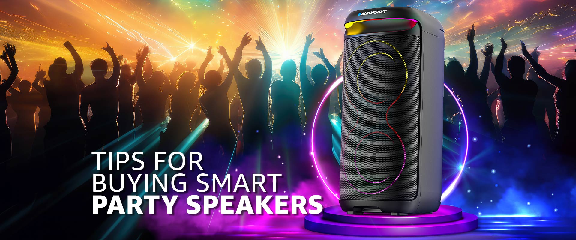 How to use Choose the best bluetooth party speakers?? – Blaupunkt India